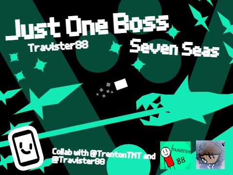 Just One Boss | Seven Seas | Collab with @TrentonTNT | #games #all #art ...
