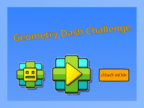 Geometry Dash Challenge CHAOS MODE
