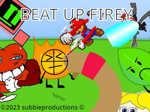 beat up firey