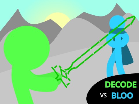Decode vs Bloo [0] (Reshare)