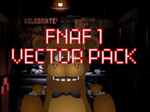 FNAF 1 VECTOR PACK