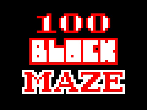 100 Block Maze