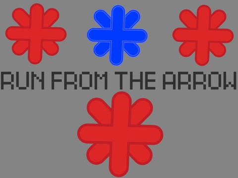 RUN FROM THE ARROW