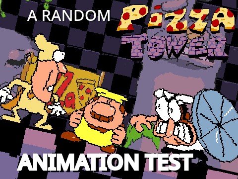 pizza tower animation test.
