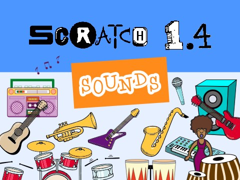 Scratch 1.4 Sounds