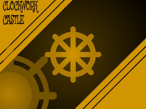 Clockwork Castle!