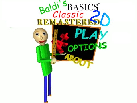 Baldi's Basics Classic 2D
