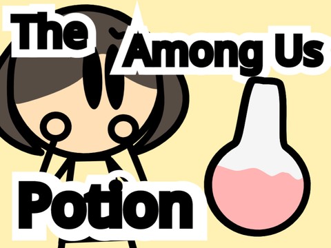 The Among Us Potion | #animations #all