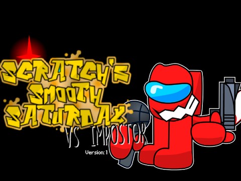 Scratch's Smooth Saturday - VS Impostor V1