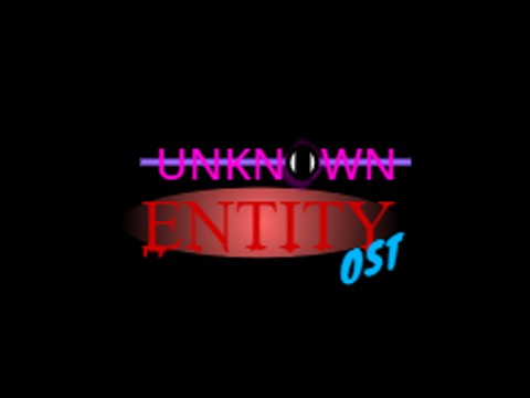 UNKNOWN ENTITY ost: Unknown Chip