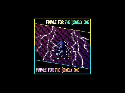 .:[FINALE FOR THE BONELY ONE]:.(mi's take)