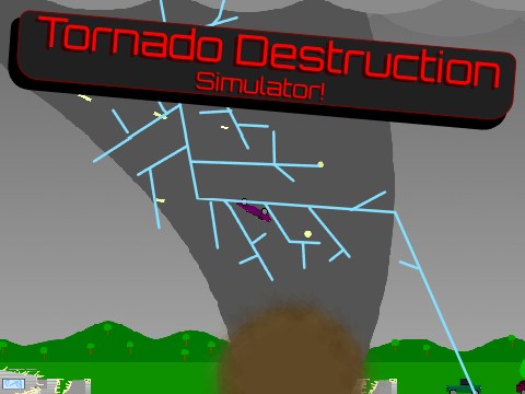 Tornado Destruction Simulator! V1.0