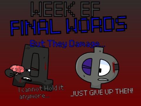 Final Words but They Damage... (Fixed)
