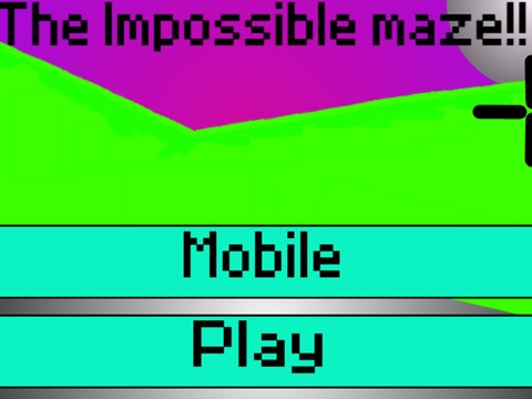IMPOSSIBLE MAZE!!!