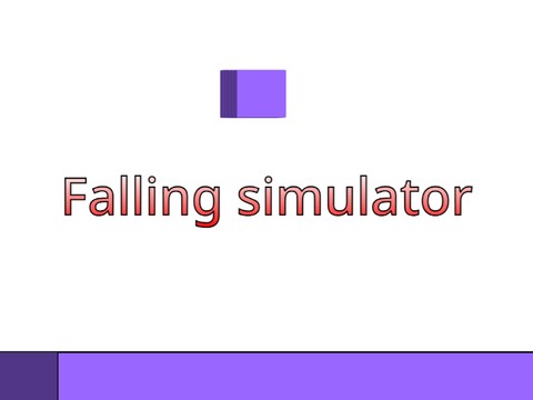 Falling simulator alpha