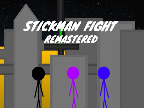Stickman Fight Remastered