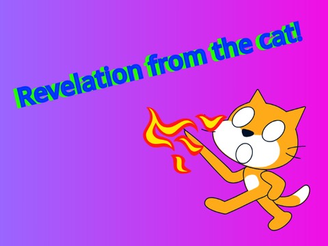 Revelation from the Cat