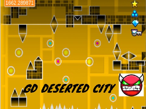 Geometry Dash:Deserted City