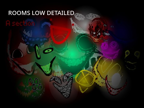 rooms low detailed but sprites hard and big