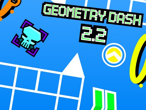 Geometry Dash 2.2 (Icon Kit)