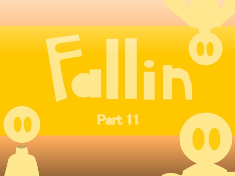 Part 11: Fallin' (Adrenaline) MAP