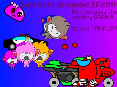 Nano Gets Grounded EP20 Season 1 FINALE: Nano Escapes Scratch City AGAIN!!