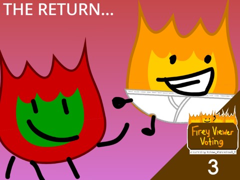Firey Viewer Voting - Episode 3