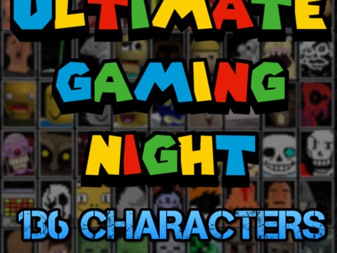 Ultimate Gaming Night!