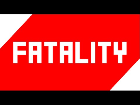 FATALITY [ORIGINAL BACKGROUND]
