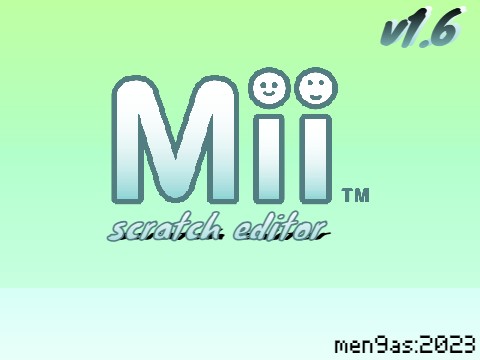 Mii Scratch Editor V1.6