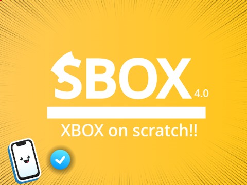 Sbox 4.0 (Xbox for scratch) v0.15.89 MUSIC ADDED