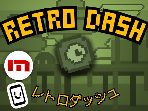[拡散希望]RETRO DASH