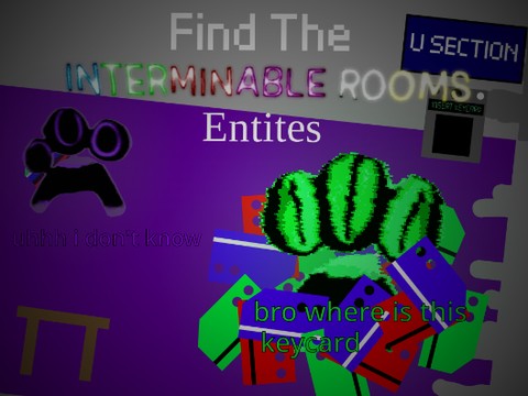 Find The Interminable Rooms Entities!