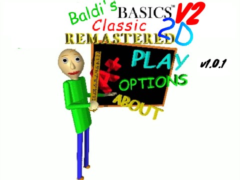 Baldi's Basics Classic 2D V2