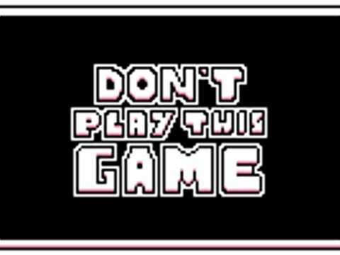 Don't play this game! 1.2.0