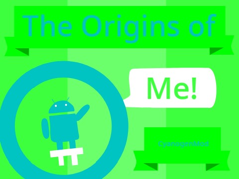 Android Origins - Android Cyanogen Mod
