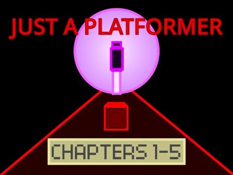 JUST A PLATFORMER: THE BEGINNING