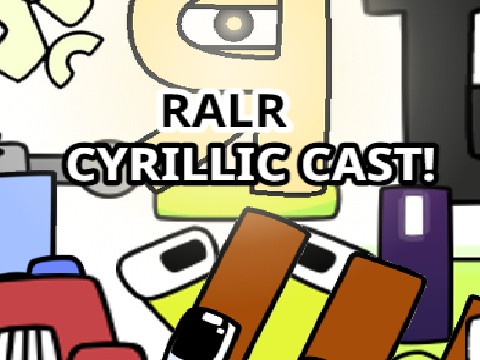 Ralr CYRILLIC CAST!!