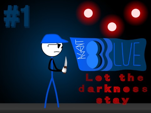Agent Blue #1 - Let The Darkness Stay | #all #games