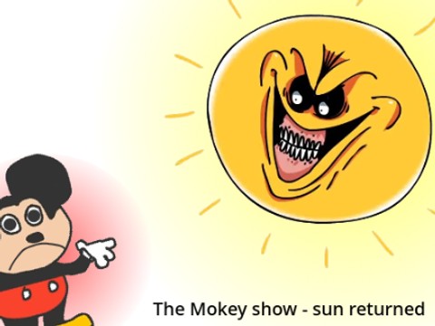The Mokey show - Sun returned