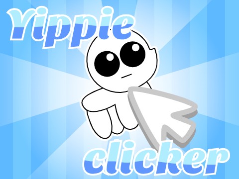 Yippie clicker | V0.1 #All #Games