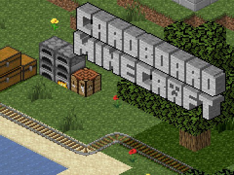 Cardboard Minecraft (Isometric Minecraft)