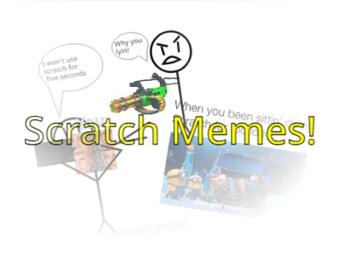 Scratch Memes 1.0