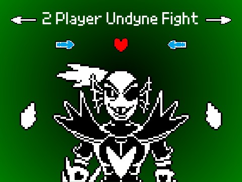 2 Player Undyne Fight