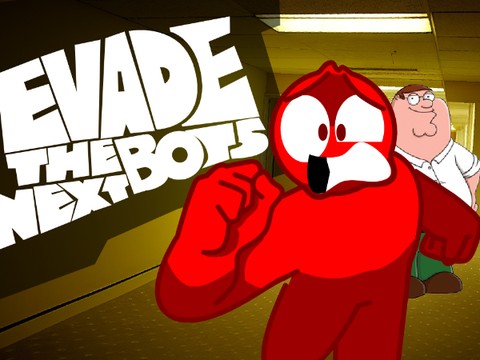 Evade The Nextbots [REUPLOAD]