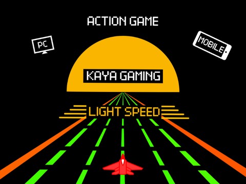 Light Speed - KAYA GAMING