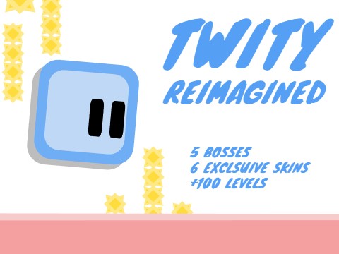Twity Reimagined | Platformer v2.0.0 (remix)