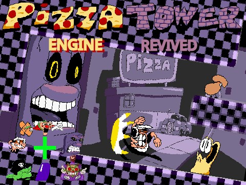 Pizza Tower Engine Revived [Discontinued]