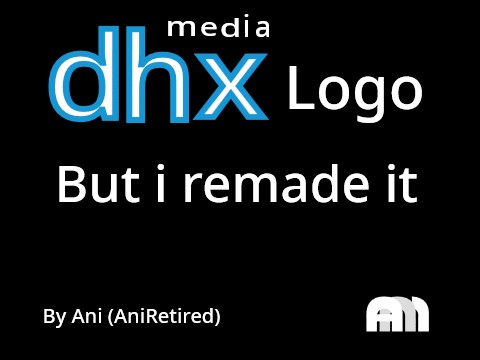 DHX Media Logo, But i remade it.