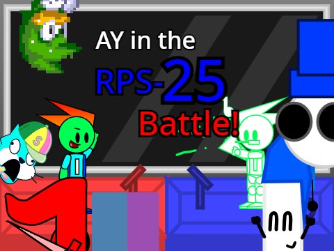AY in the RPS-25 Battle ( Remix #9 | 10 Characters )